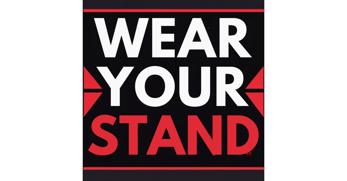 Wear Your Stand | Bold, witty statement shirts for issues that matter